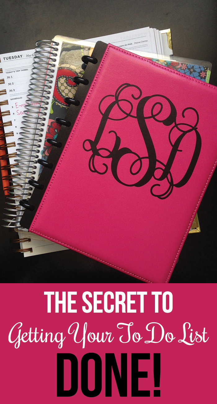 The Secret to Getting Your To Do List DONE!