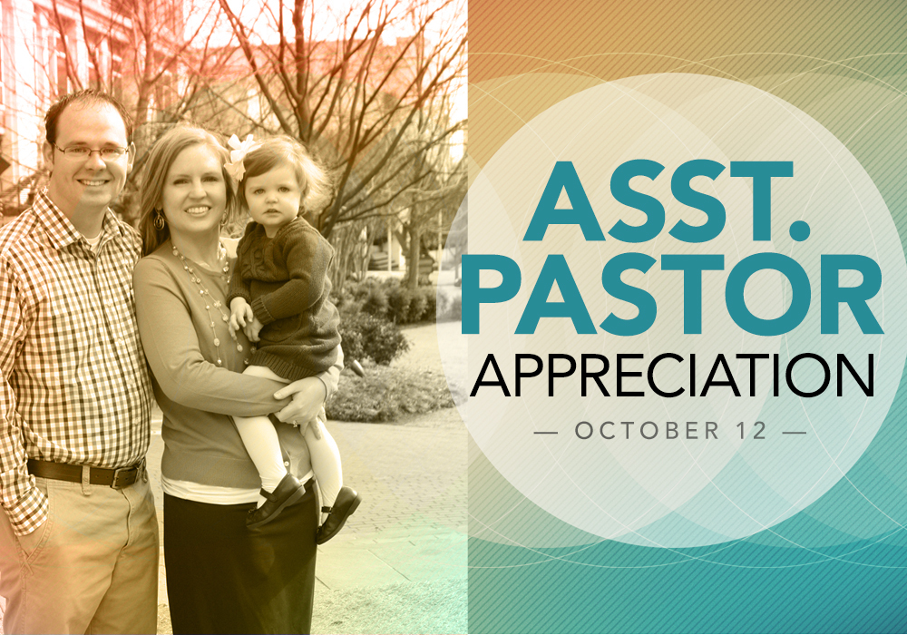 Assistant Pastor Appreciation Sunday