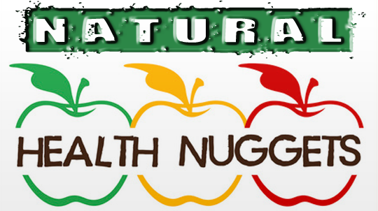Natural Health Nuggets