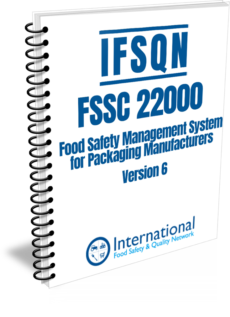 New IFSQN Version 6 compliant FSSC 22000 Food Safety Management System for Food Packaging ...