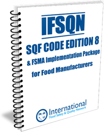 The IFSQN launch an SQF Code Edition 8 & FSMA Implementation Package ...