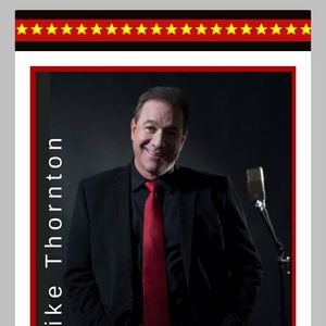 Lauded US Singer Mike Thornton Summer 2019 UK & European Performances ...