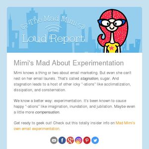 Want insider info on Mimi's email experiments?